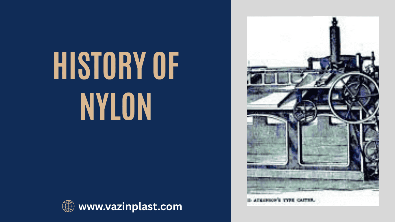 History of Nylon and plastic